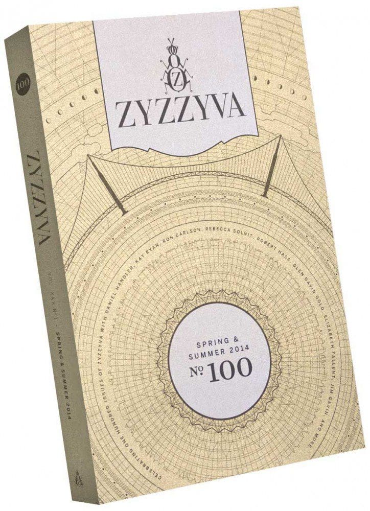 ZYZZYVA No. 100 Spring & Summer 2014 – ZYZZYVA