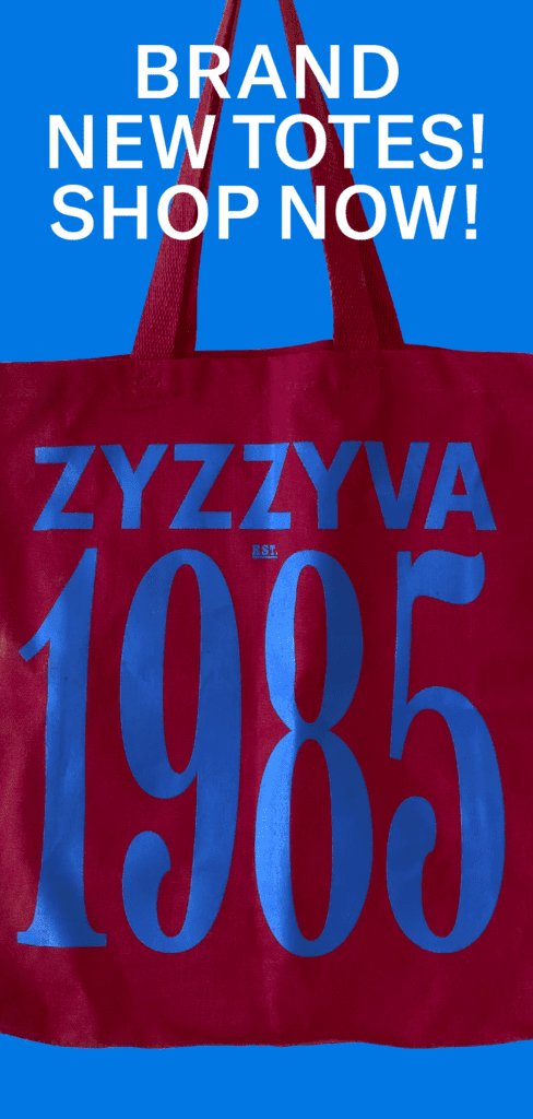 ZYZZYVA Home Page – ZYZZYVA