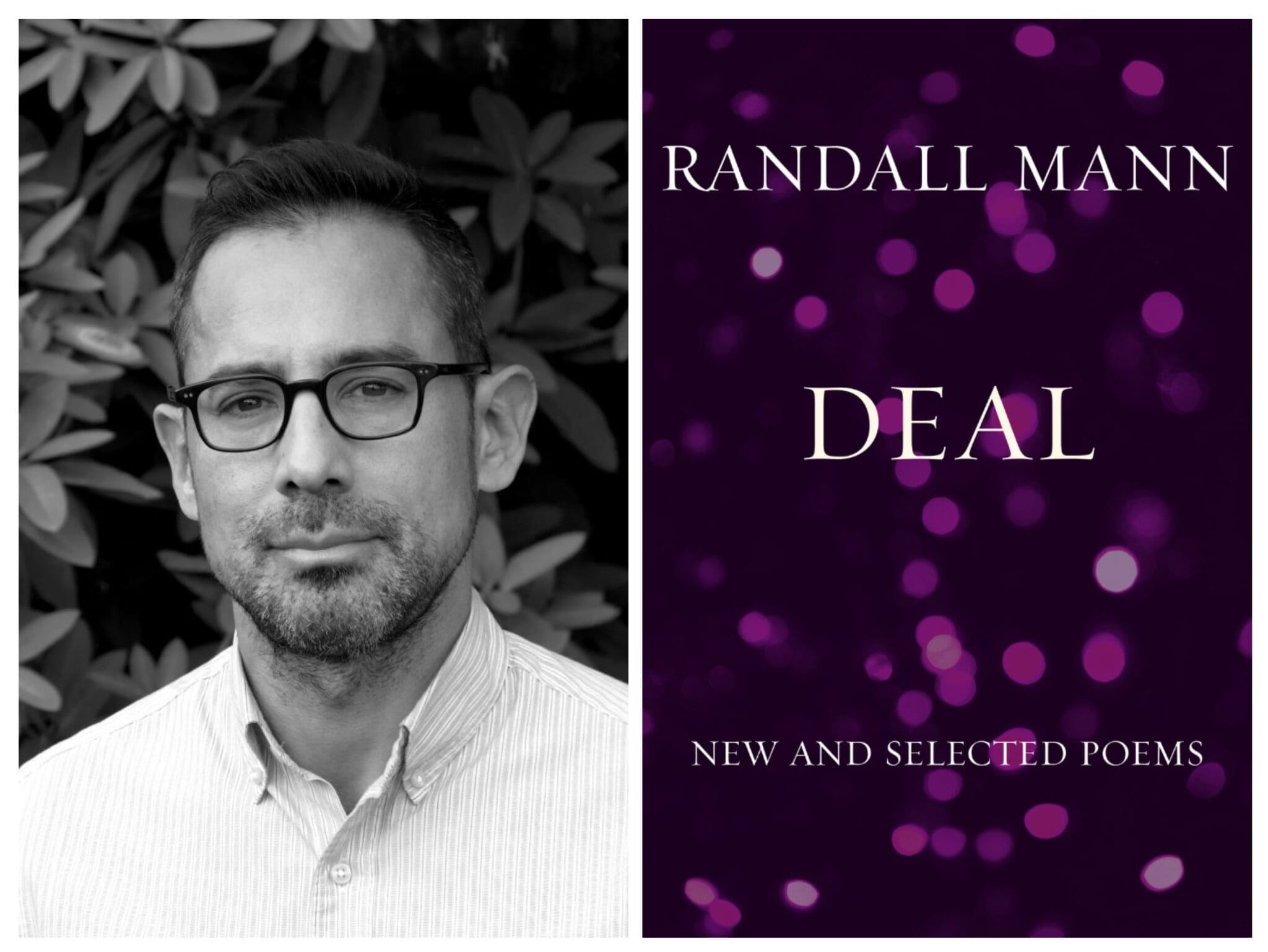 Soul of the City: 'Deal: New and Selected Poems,' by Randall Mann – ZYZZYVA